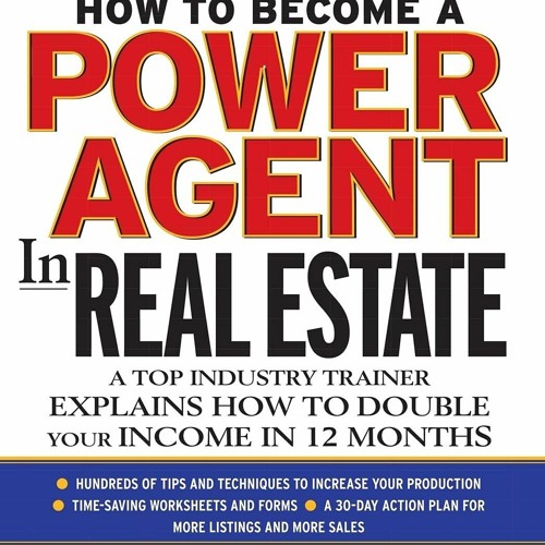 Stream episode [PDF] How To Become a Power Agent in Real Estate : A Top ...