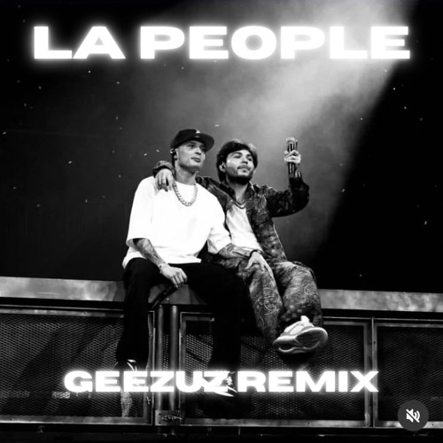 Stream LA PEOPLE [GEEZUZ REMIX] by GEEZUZ | Listen online for free on ...