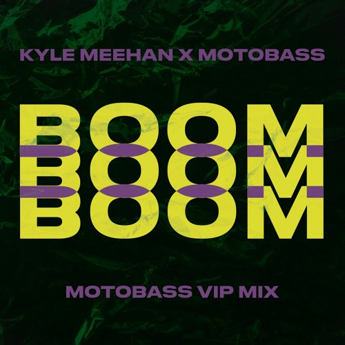 Stream Kyle Meehan X MotoBass - Boom Boom Boom (MotoBass VIP Mix) by ...