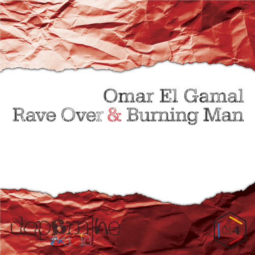 Stream Omar El Gamal - Burning Man (Original Mix) by Dopamine Music | Listen online for free on ...