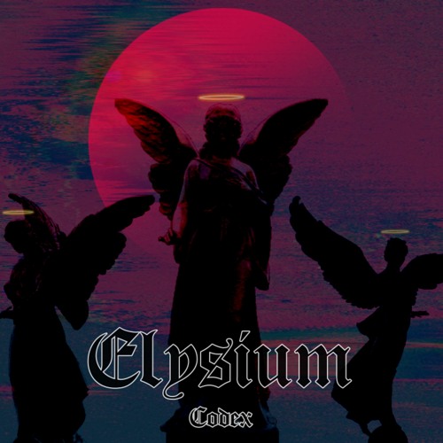 Stream Elysium by Codex | Listen online for free on SoundCloud