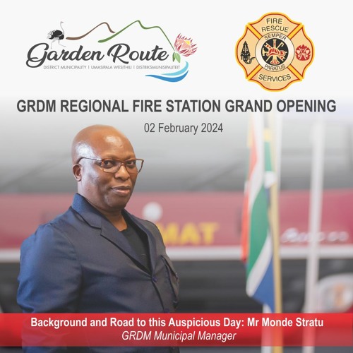 Stream GRDM Regional Fire Station Grand Opening by Garden Route ...