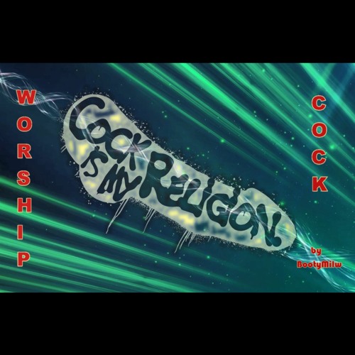 Stream Worship Cock 9 By Cw Bootymilw Listen Online For Free On
