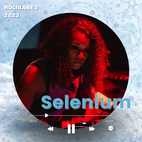 Stream Holibabes 2023 Mix by Selenium by Selenium | Listen online for ...
