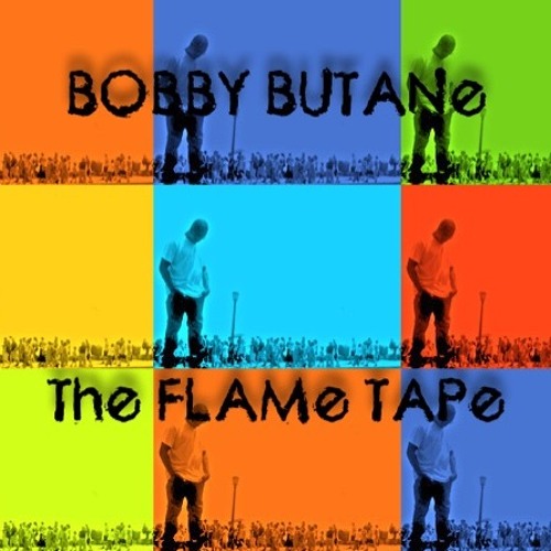 Stream @djbutane | Listen to Bobby Butane __ The Flame Tape playlist ...