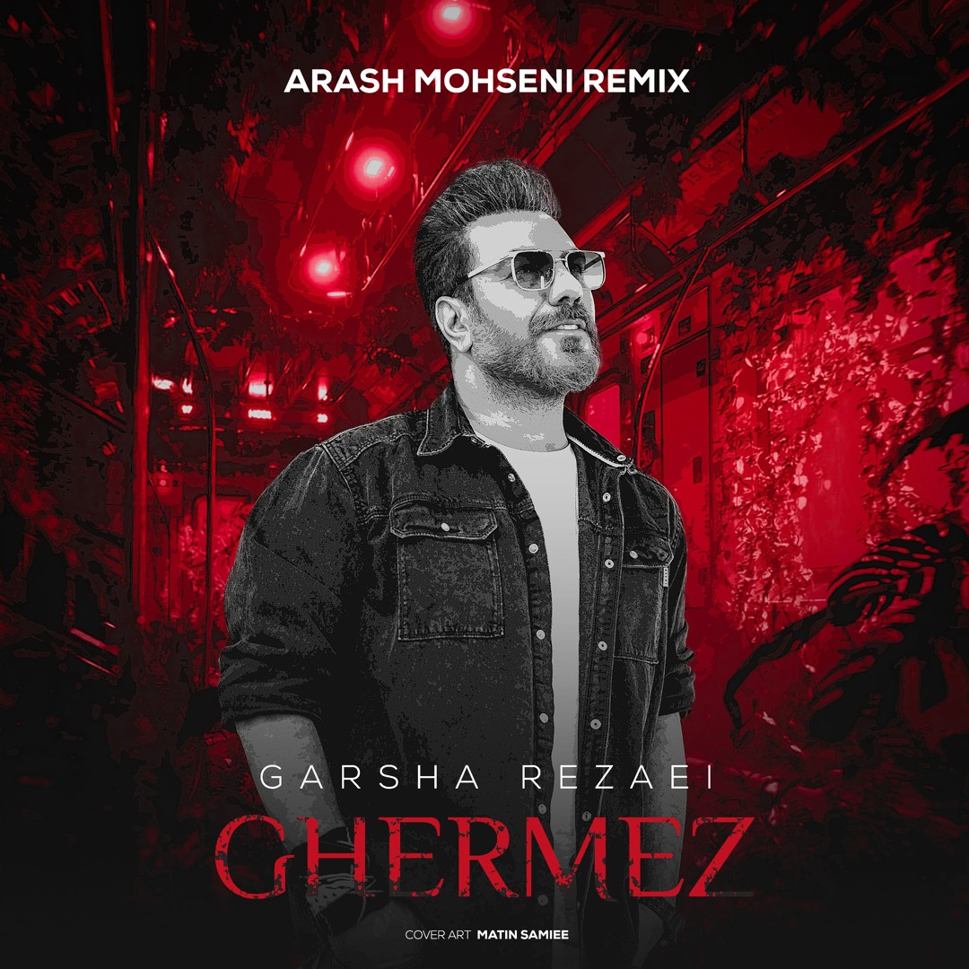 Stream Garsha Rezaei - Ghermez (Arash Mohseni Remix) by Arash Mohseni | Listen online for free ...