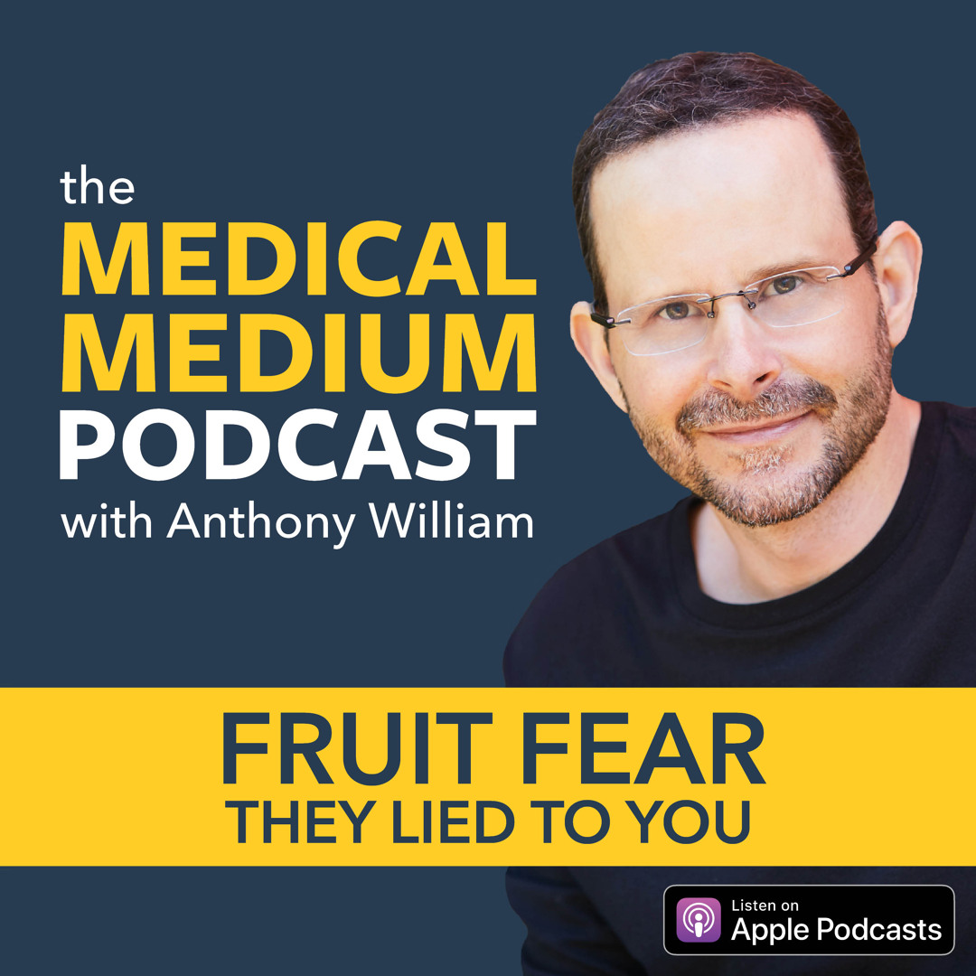 Listen to 002 Fruit Fear: They Lied To You by Medical Medium in Anthony William playlist online ...