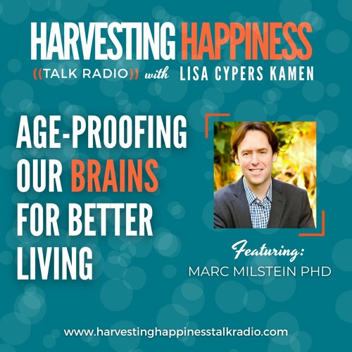 Stream episode Age-Proofing Our Brains for Better Living with Marc ...