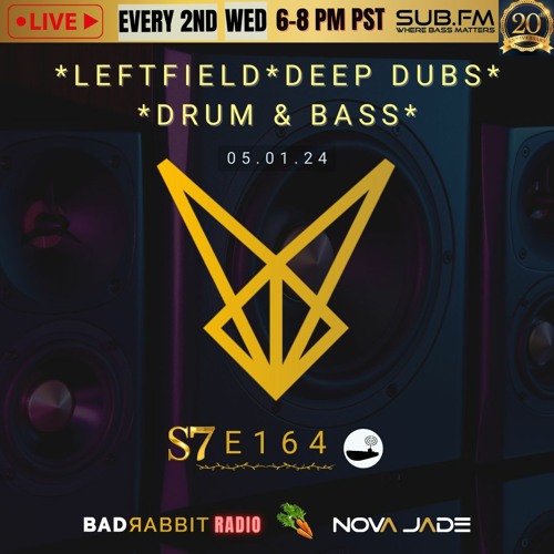 Stream Bad Rabbit Radio S7 EP164 with Nova Jade - 01 May 2024 by Sub FM ...