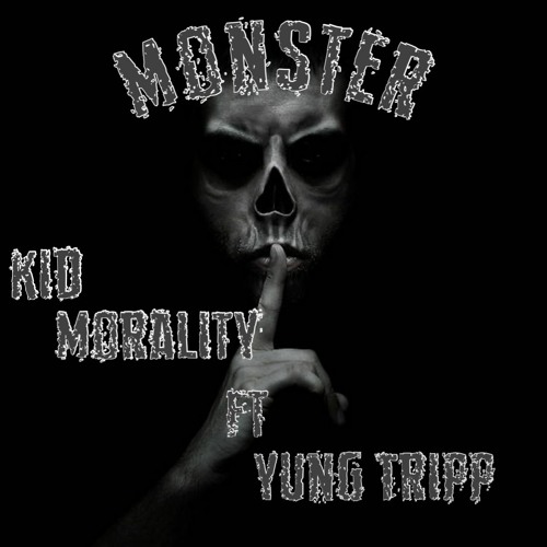 Stream Monster Ft Yung Tripp by Kid Morality | Listen online for free ...