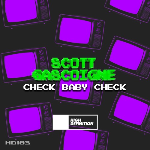 Stream Check Baby Check by SCOTT GASCOIGNE | Listen online for free on ...