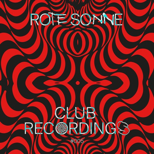 Stream Rote Sonne Club Recordings 005 // Messiahwaits - 16th September ...