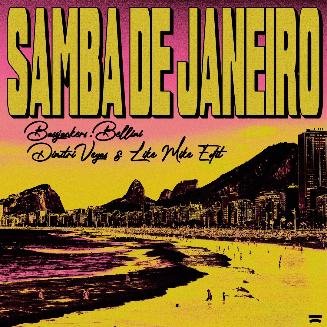 Stream Samba Di Janeiro (Dimitri Vegas & Like Mike Edit) by Smash The ...