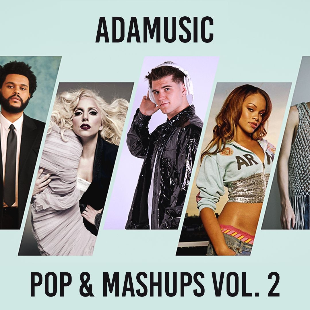 Stream Pop & Mashups Vol. 2 | Adamusic DJ Mix by Adamusic | Listen ...