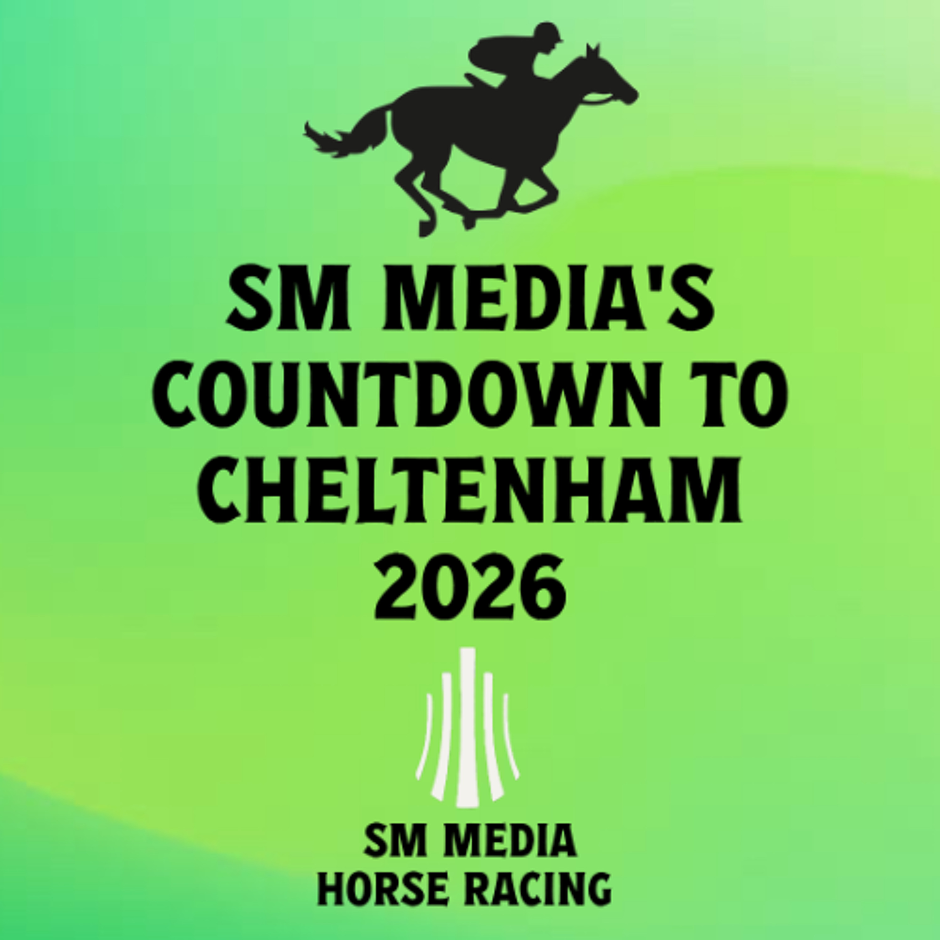 SM MEDIA’S COUNTDOWN TO CHELTENHAM 2026: Episode 7 (Christmas Racing ...