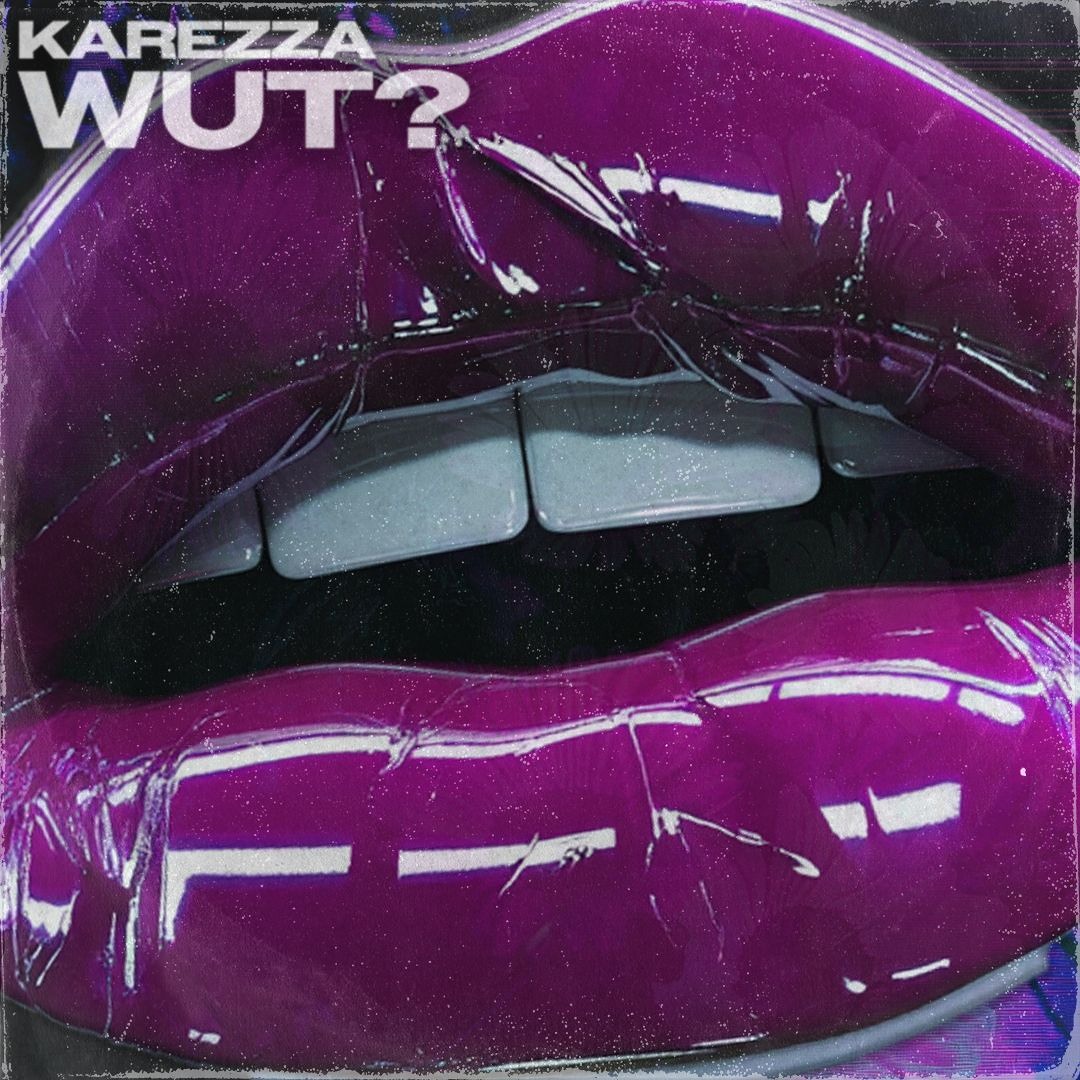 Stream Wut? (FREE DL) by Karezza | Listen online for free on SoundCloud