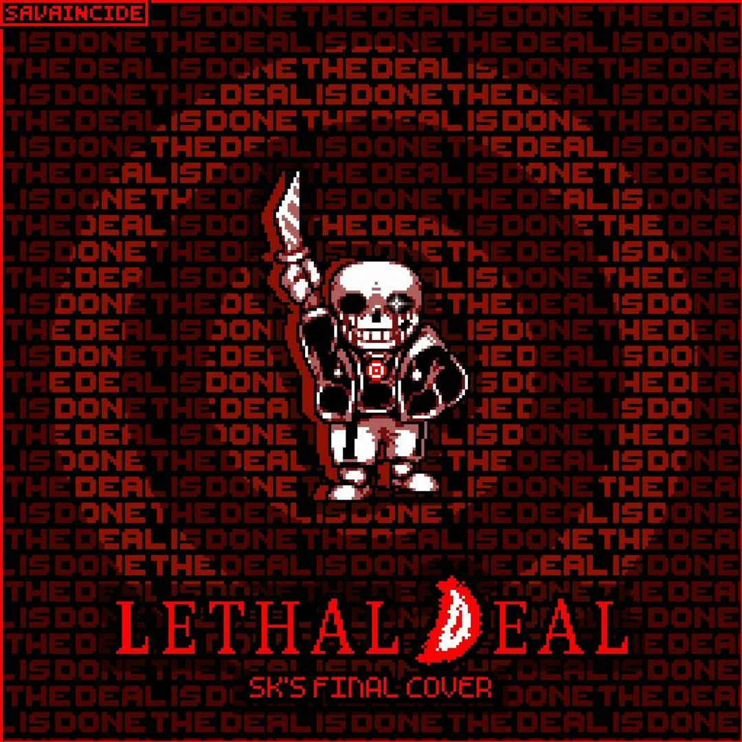Stream Lethal Deal (B-Side) Cover V4 by SK_KAOS | Listen online for ...