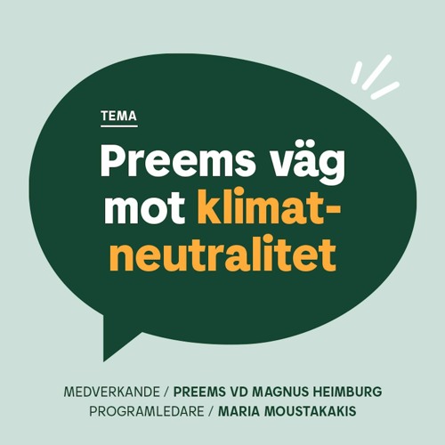 Stream #1 - Preems väg mot klimatneutralitet - Gäst Preems VD Magnus ...