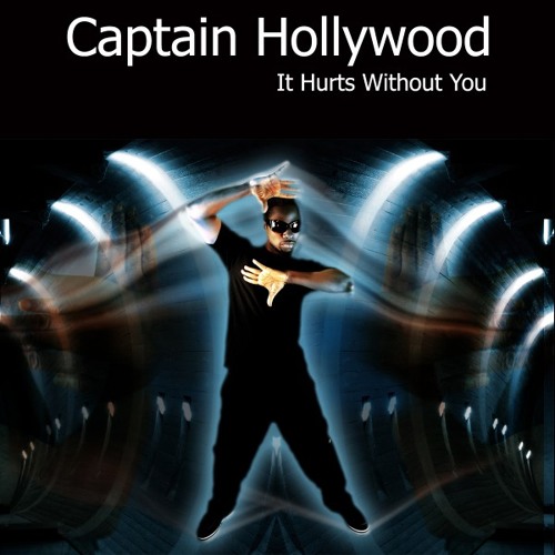 Stream It Hurts With You (Splash Remix) by Captain Hollywood | Listen ...