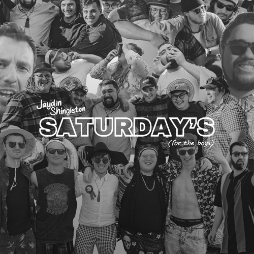 Stream Jaydin Shingleton - Saturdays (for The Boys) by Precise Digital ...