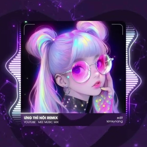 Stream Ưng Thì Nói (Mee Remix) by Mee Media | Listen online for free on ...