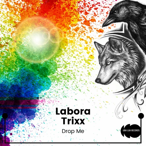 Stream Labora Trixx - Drop Me (Original Mix) - [ULR213] by UBA LUA RECORDS | Listen online for ...