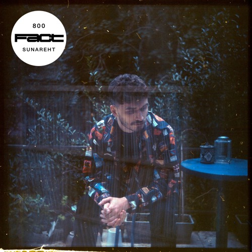 Stream Fact Mix 800: Sunareht (Mar '21) by 180.Fact | Listen online for ...