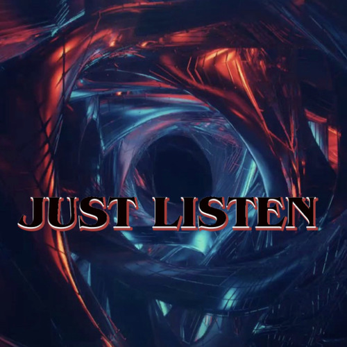 Stream JUST LISTEN by omarijv | Listen online for free on SoundCloud