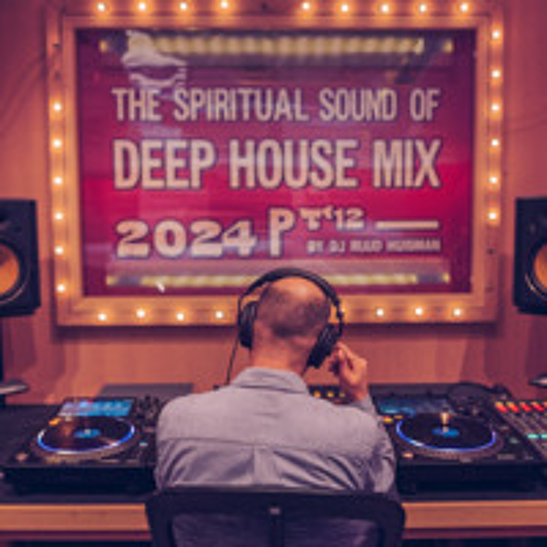 Stream Deep House Mix 2024 pt12 by ruudhuisman | Listen online for free ...