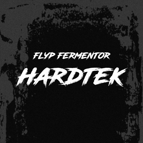 Stream Flyp Fermentor | Listen to Hardtek playlist online for free on ...