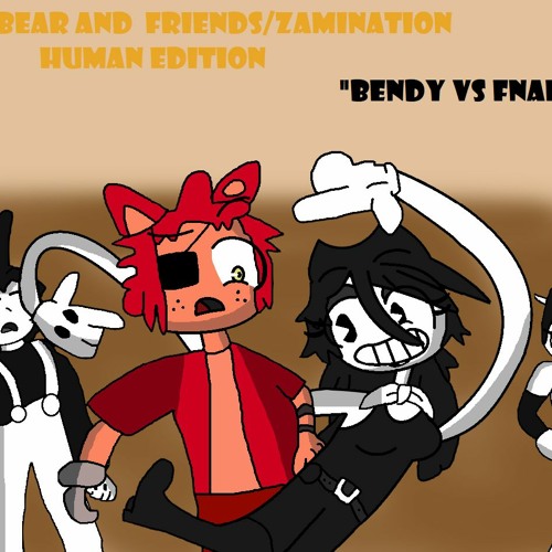 Stream Fazbear and Friends/Zamination Human Edition Season 2 Episode 25 ...