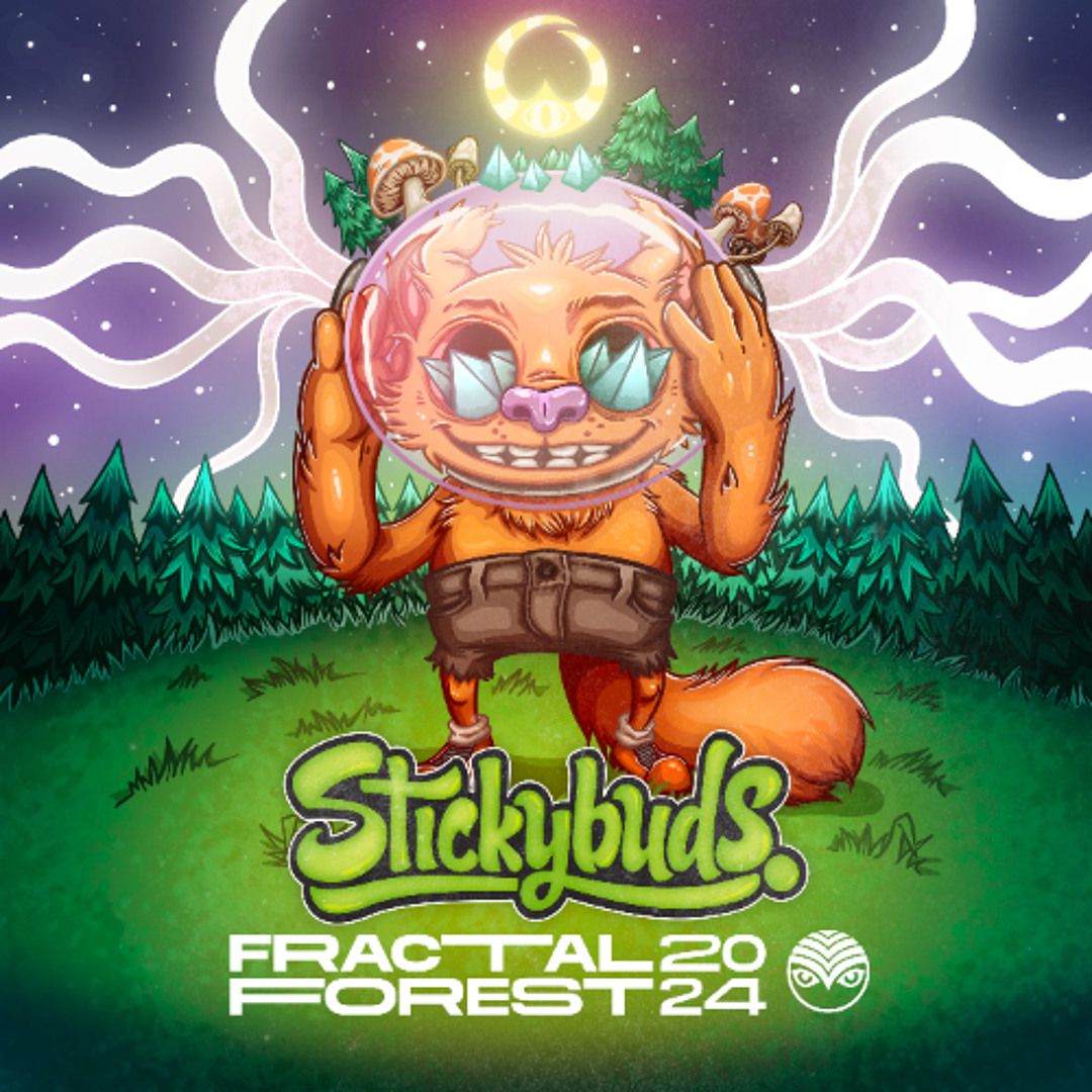 Stream Stickybuds - Fractal Forest Mix - Shambhala 2024 by Stickybuds ...