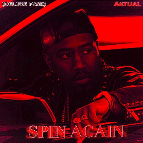 Stream Aktual | Listen to Spin Again Pt. 2 (Deluxe Pack) playlist ...