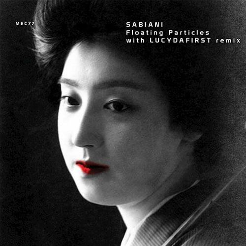 Stream MEC77 Sabiani - Floating Particles by Mecanoplastica Records ...