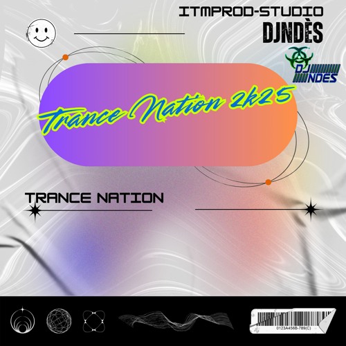 Stream Trance Nation 2k25 by ITMPROD-STUDIO | Listen online for free on ...