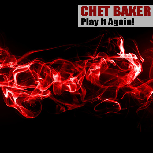 Stream Tenderly (Remastered) by Chet Baker | Listen online for free on ...