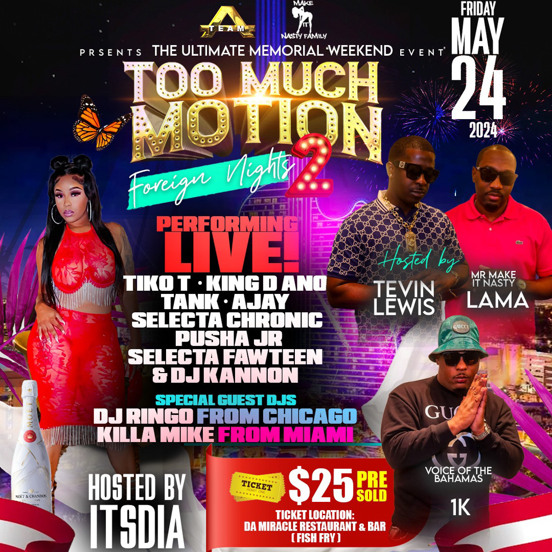 Stream TOO MUCH MOTION FOREIGN NIGHTS PART 2 PROMO FT @PUSHAJR ...