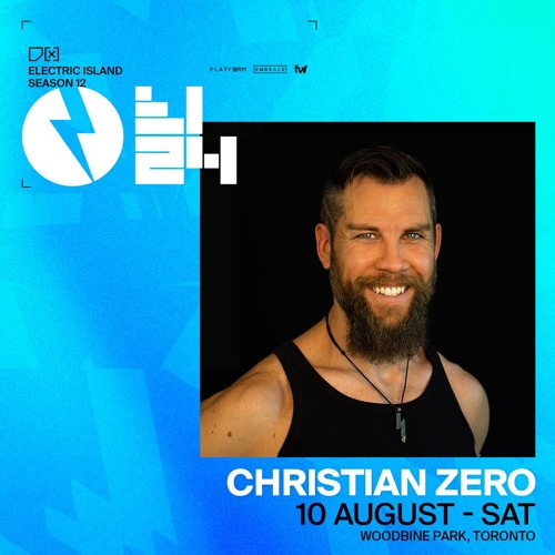 Stream Christian Zero - Opening Electric Island [Day] by Symbio ...