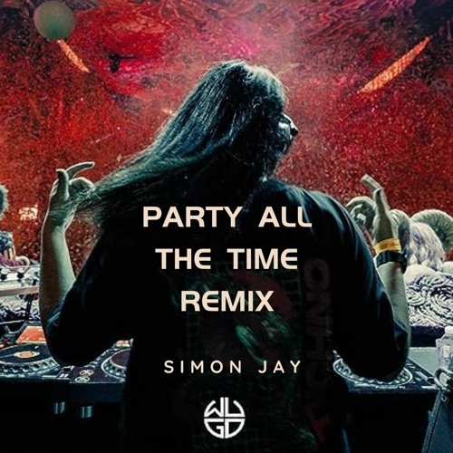 Stream Hannah Laing - Party All Time (Simon Jay Remix) [skip 30 seconds] by Simon Jay | Listen ...