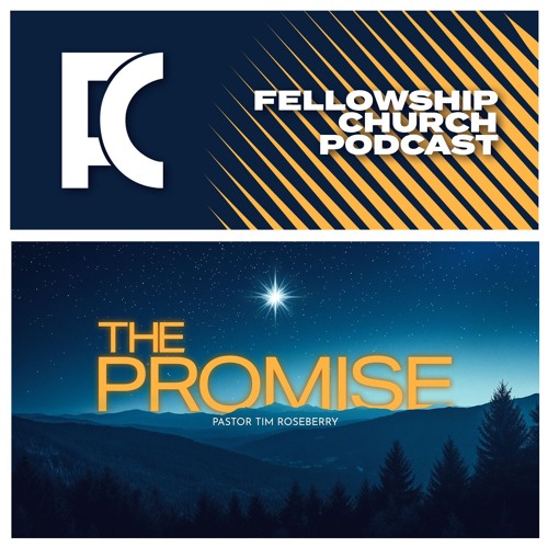 Stream The Promise // Christmas Eve 2024 // Pastor Tim Roseberry by ...