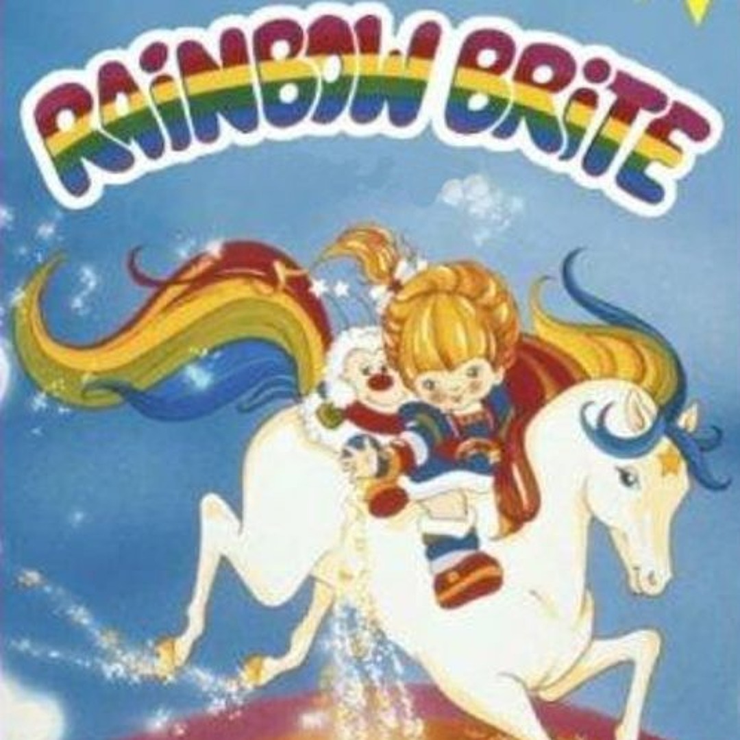 Stream Rainbow Brite - Closing Theme by '80s & '90s Cartoon Themes ...