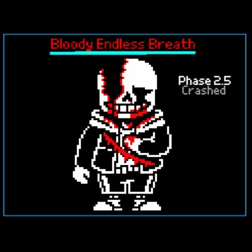 Stream Bloody Endless Breath Phase 2.5 Crashed by spaceman6627 | Listen ...