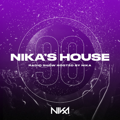 Stream Nika's House - Episode 98 - DJ NIka (RadioShow) by DJ NIKA ...