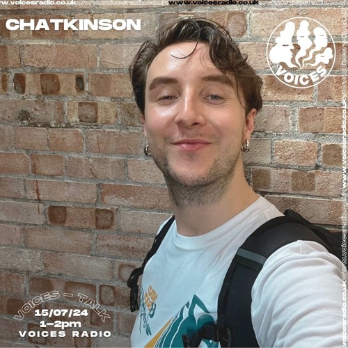 Stream Chatkinson w/ David Atkinson & Niamh Byrne - 15.07.24 - Voices Radio by Voices Radio ...