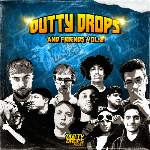 Stream DUTTY DROPS AUDIO | Listen to Dutty Drops & Friends: Vol 2 ...