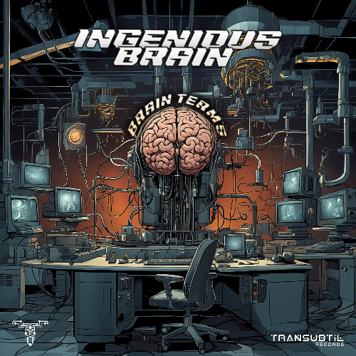 Stream Transubtil Records | Listen to Ingenious Brain - Brain Terms Ep ...