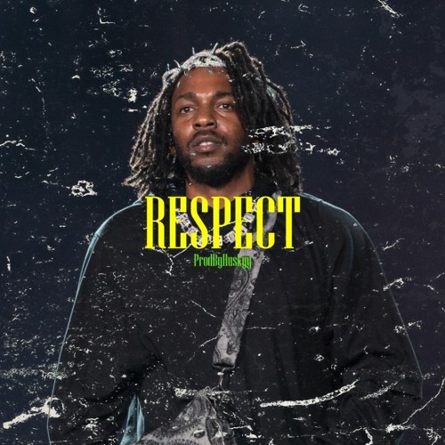 Stream Kendrick Lamar - Respect 🔥 | 'FREE' Type Beat | 2023 by ... Stream Kendrick Lamar - Respect 🔥 | 'FREE' Type Beat | 2023 by ...