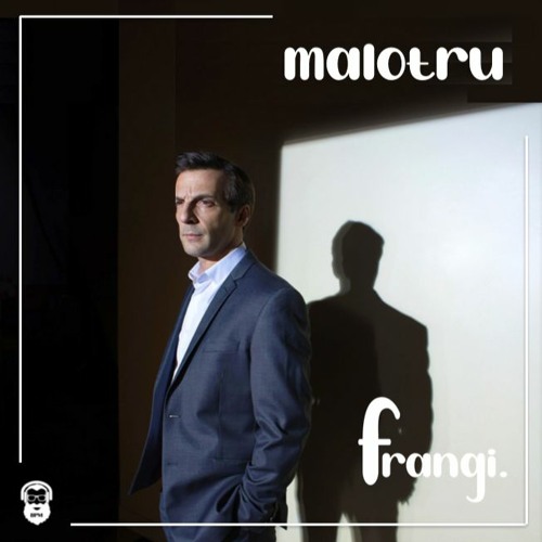 Stream frangi. [malotru] by frangi. | Listen online for free on SoundCloud