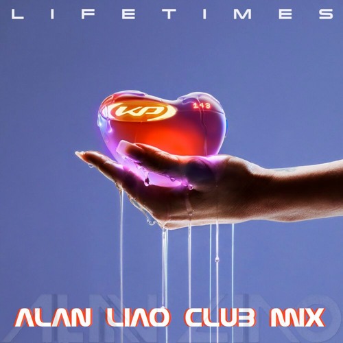 Stream Katy Perry - LIFETIMES (Alan Liao Club Mix) by DJ Alan Liao ...