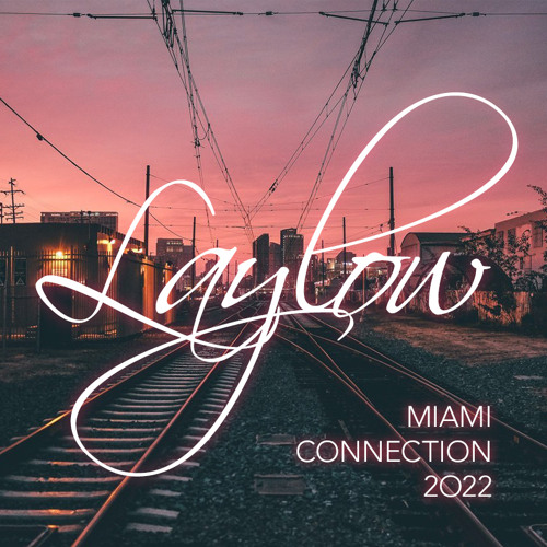 Stream Miami Connection 2022 by Lyst | Listen online for free on SoundCloud